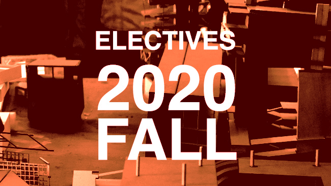 Fall 2020 Electives : Rensselaer | Architecture